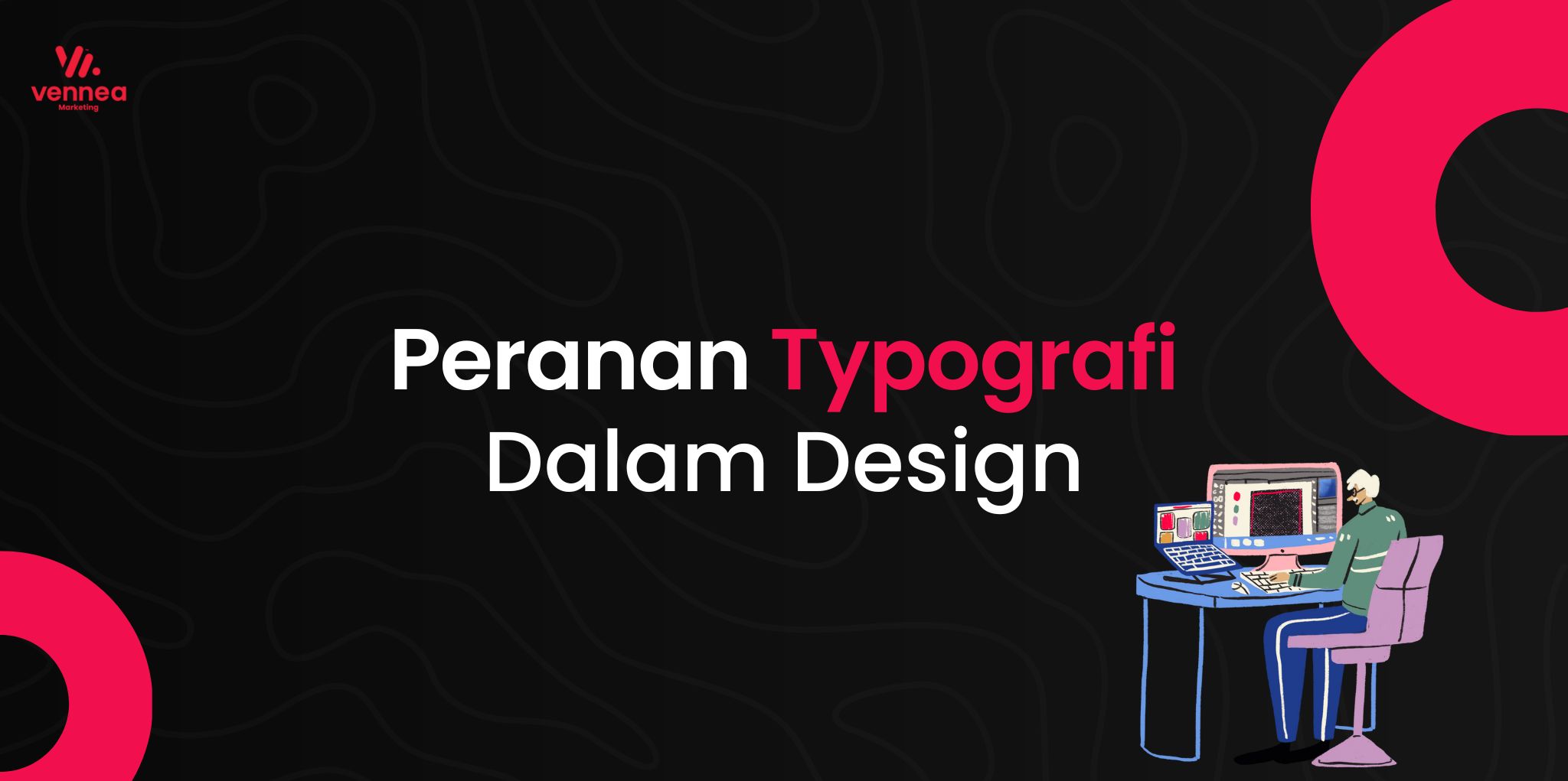 Peranan Typography Dalam Design - Digital Marketing Agency